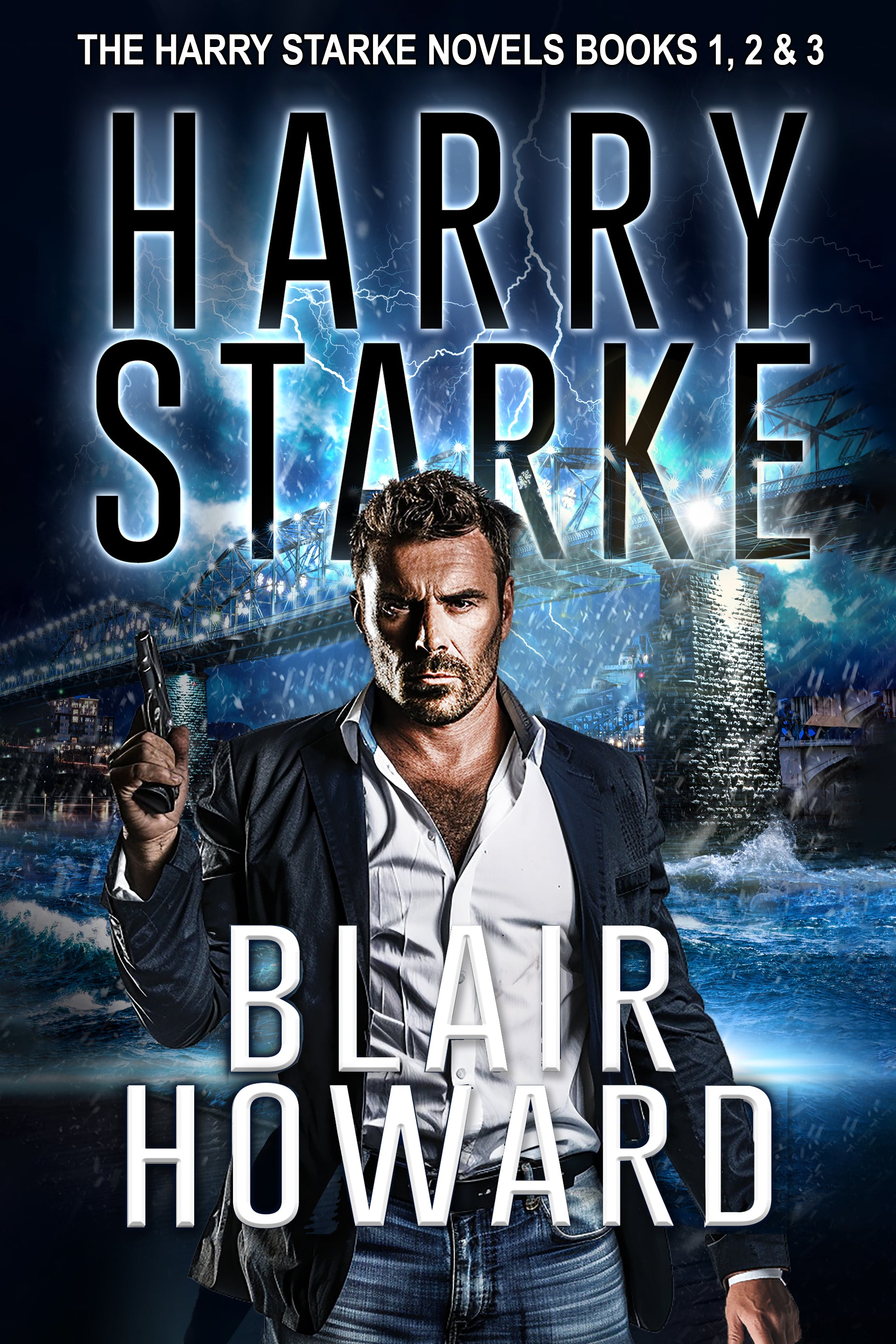 The Harry Starke Series: Books 1 - 3 Omnibus – Blair Howard Books
