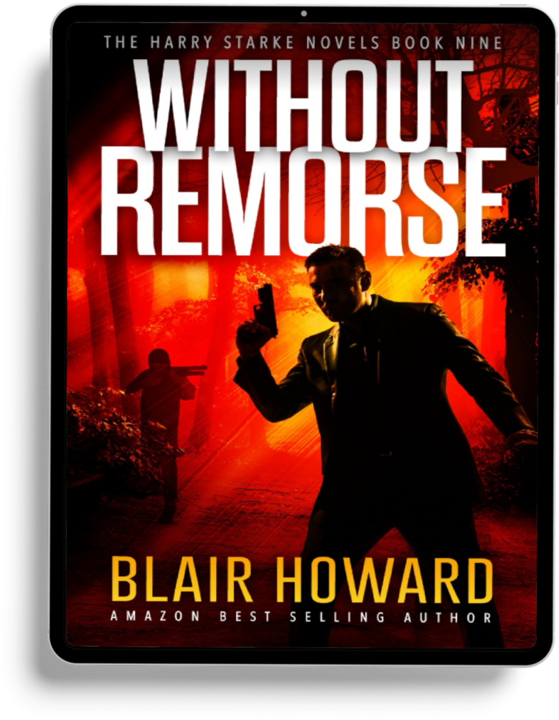 Without Remorse (The Harry Starke Novels Book 9) – Blair Howard Books